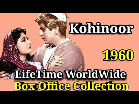 KOHINOOR 1960 Bollywood Movie LifeTime WorldWide Box Office Collection Rating Songs Awards Cast ...