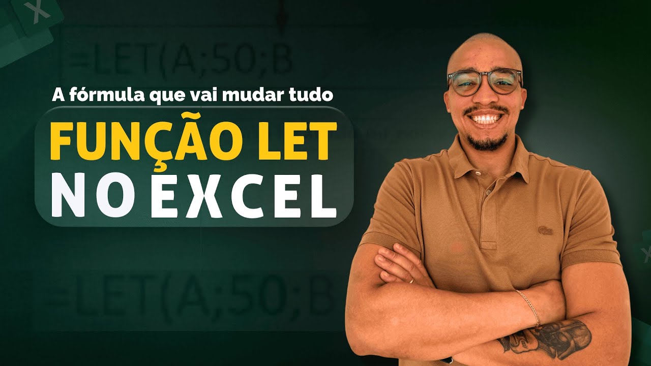 Como usar a função LET no Excel - Aprenda a simplificar e otimizar suas ...