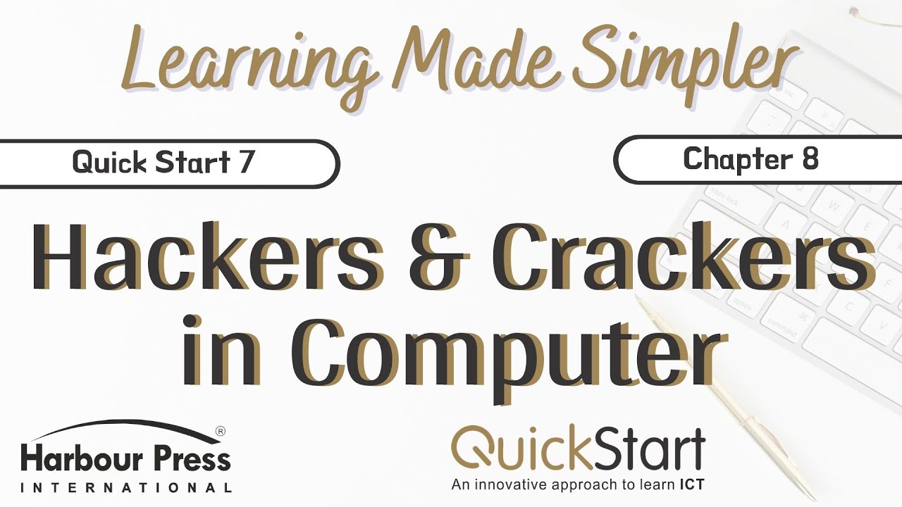 Quick Start Class 7-Chap 8 Hackers and Crackers in Computer - YouTube