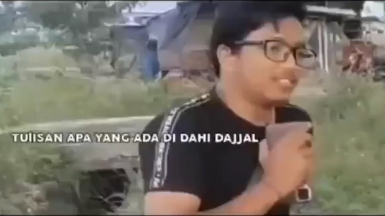 Tulisan Apa Yang Ada Di Dahi Dajjal??? - YouTube