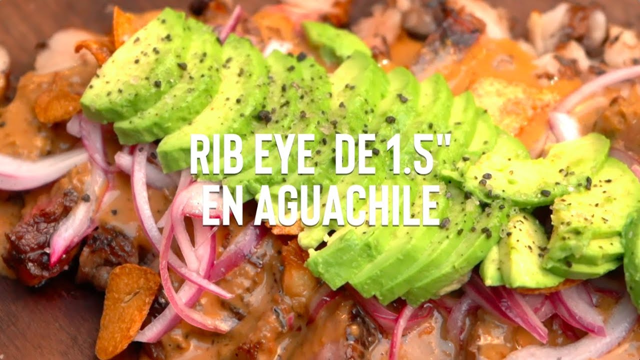 Rib Eye en Aguachile - YouTube