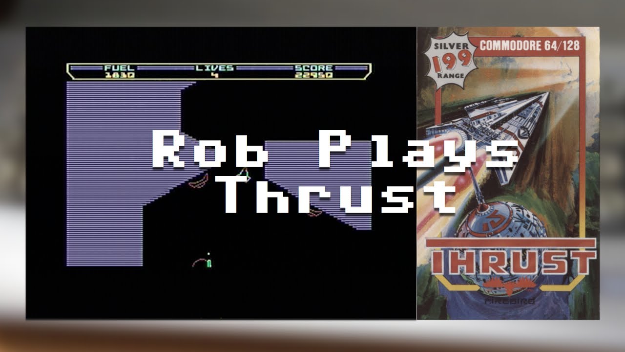 Rob Plays "Thrust" (C64) - YouTube