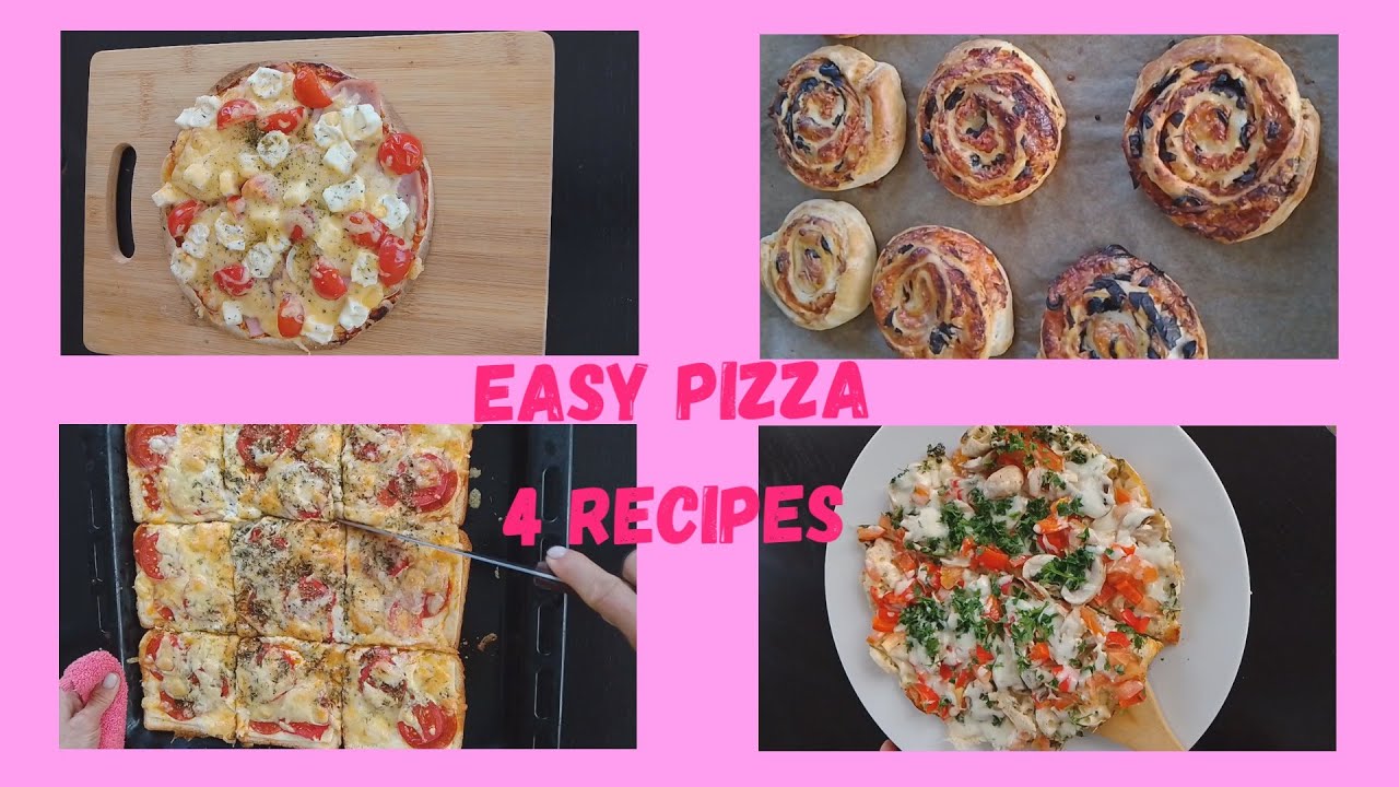 4 Super Simple PIZZA Recipes - YouTube