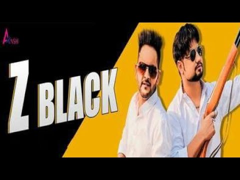 Z BLACK SONG (( z black sise gadi kali rakha se )) - YouTube