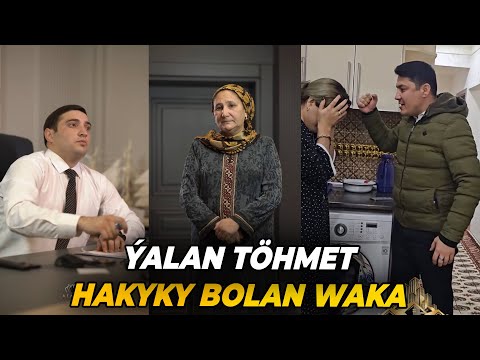 ÝALAN TÖHMET - Bolan Waka Esasynda