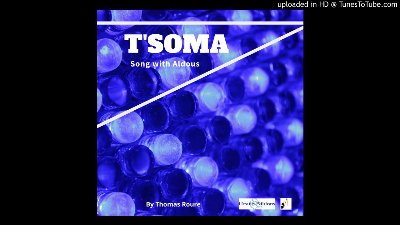 T'SOMA . Song With Aldous - YouTube