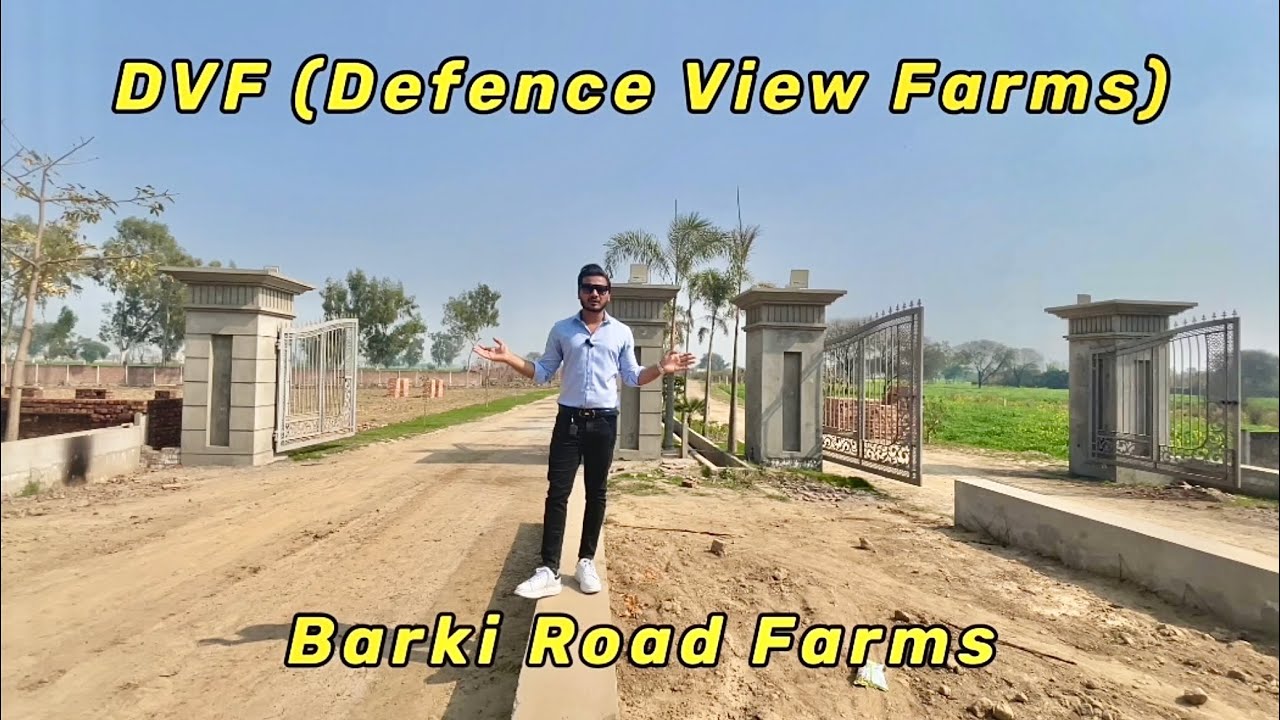 DVF (Defence View Farms) facing Dha Phase 7 Lahore | Best Investment ...