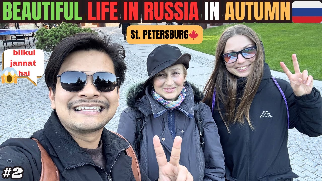 Life in Russia in Autumn || Unseen View of Saint Petersburg || # ...