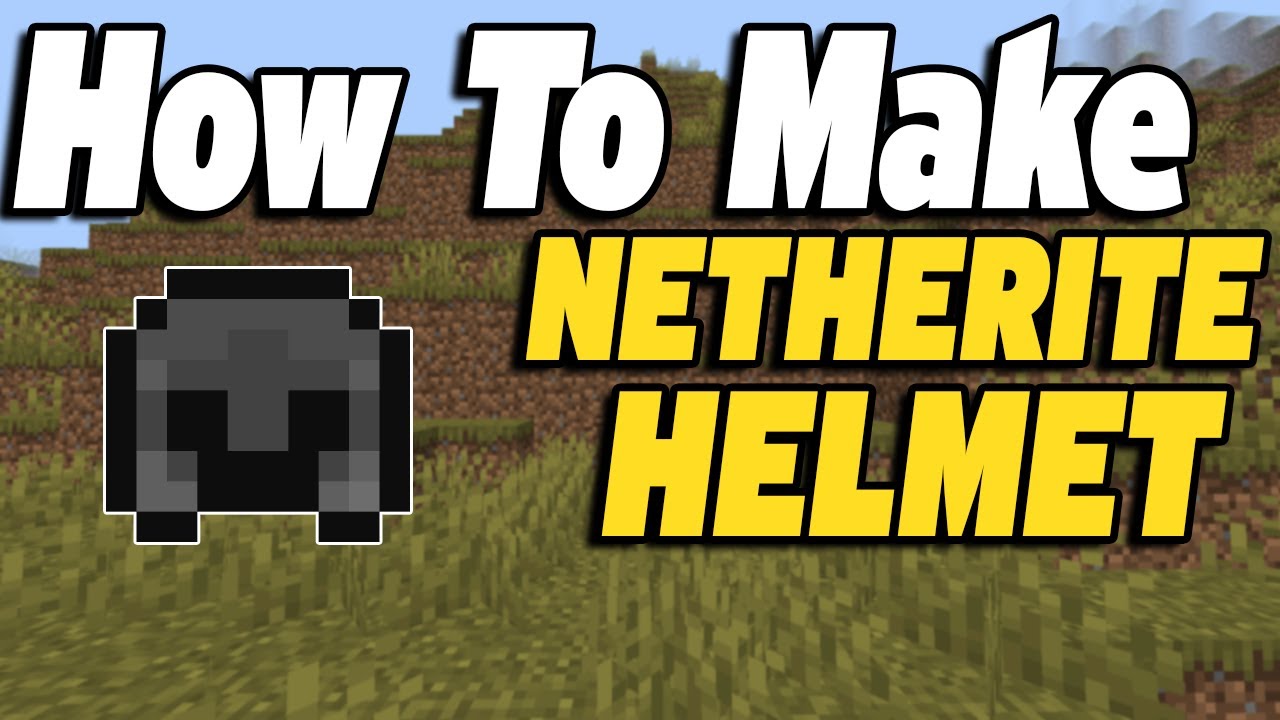 How To Make Netherite Helmet in Minecraft - YouTube