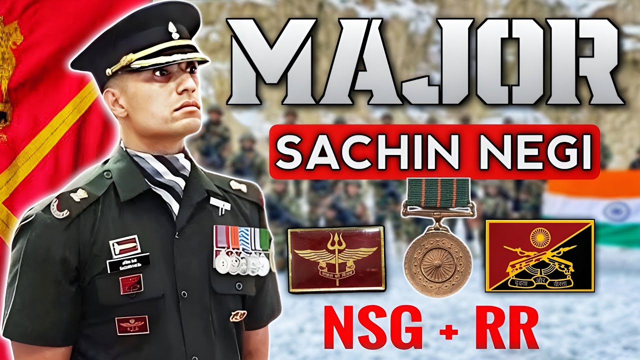 Brave Story Of Major Sachin Negi (NSG+ 55 RR) | Shaurya Chakra - YouTube
