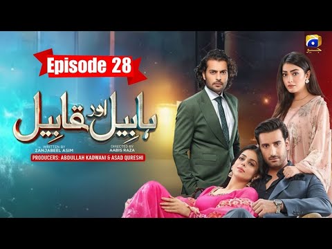 Habil Aur Qabil Ep 28 | #trending #fyp #youtube #epic #drama #viralvideos #video #india #foryou