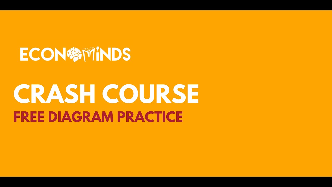 Econominds free crash course- Diagrams - YouTube