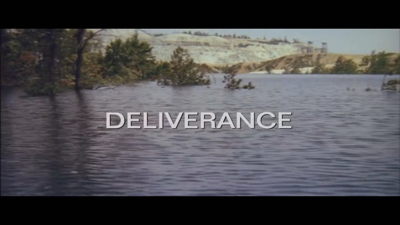 Deliverance / 1972 / Opening Credits - YouTube