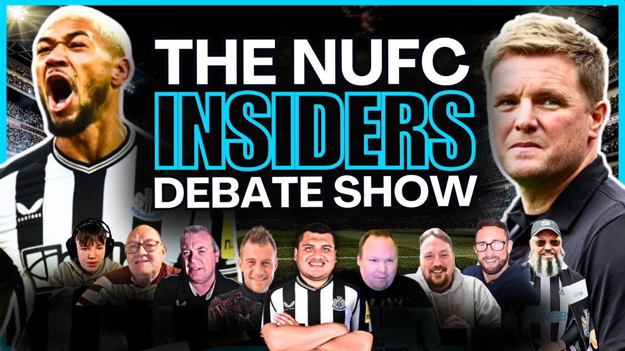 NUFC INSIDERS DEBATE SHOW | LATEST NUFC NEWS! - YouTube