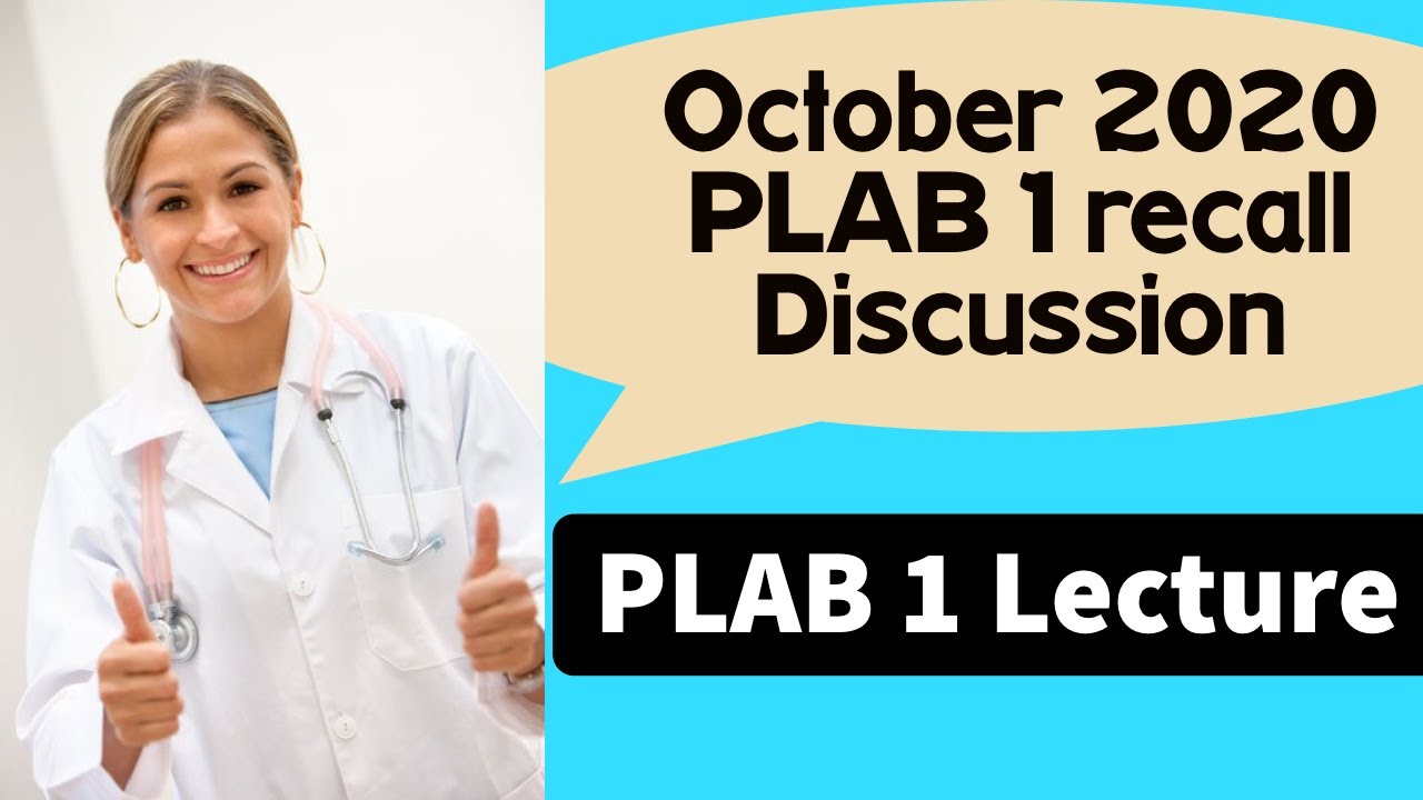 PLAB 1 Lecture || October 2020 PLAB 1 question discussion - YouTube