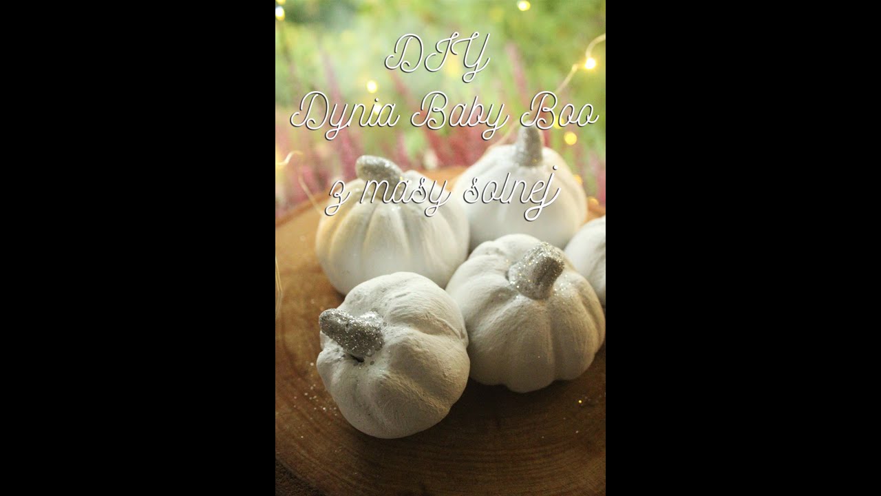 Jesienne dekoracje z masy solnej- Dynia Baby Boo - YouTube