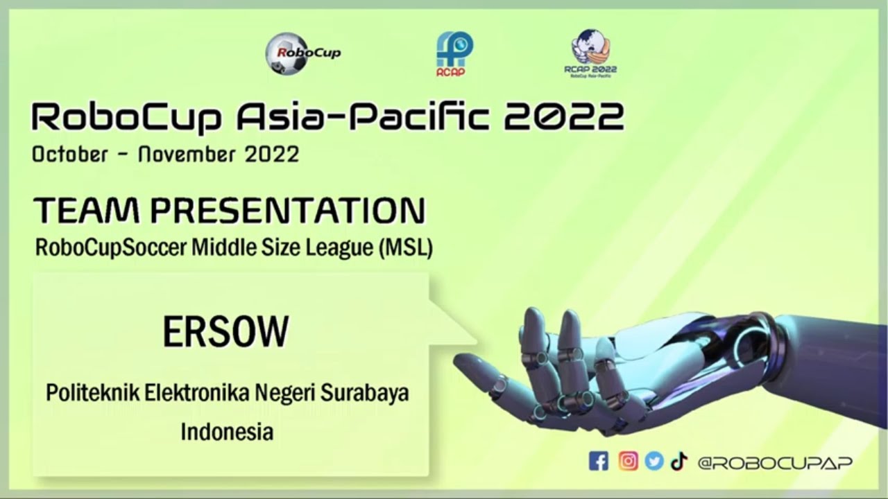 R22.13.1 - TEAM: ERSOW (Indonesia) - RoboCup Soccer Middle Size League ...