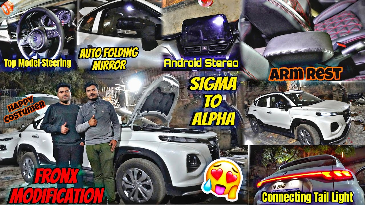 Fronx Sigma Base to Top Modification With Price 💯 Heavy Discount on ...