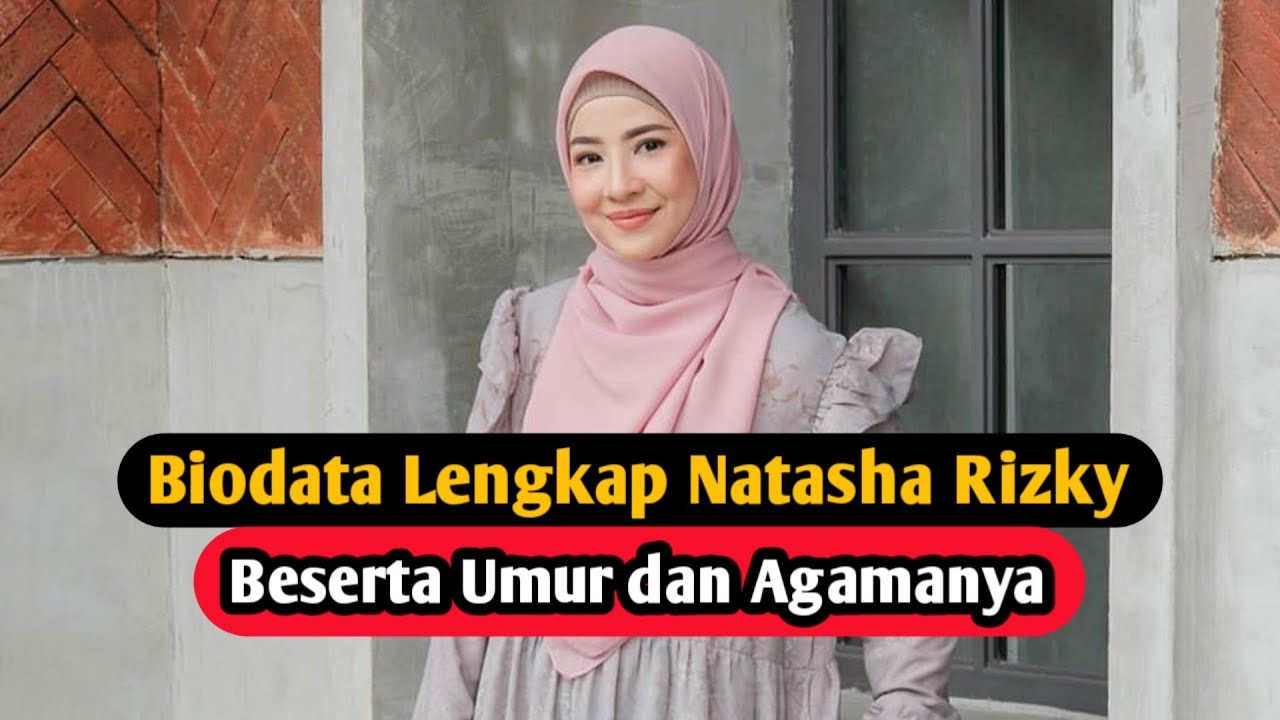 Profil & Biodata Natasha Rizky Lengkap Umur dan Agama Terbaru - YouTube