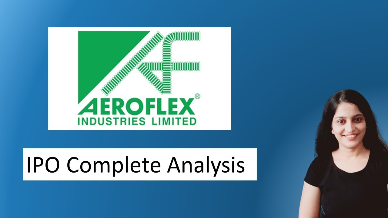 Aeroflex Industries IPO Review | Upcoming IPO Analysis - YouTube