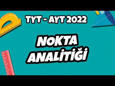 TYT - AYT Geometri - Nokta Analitiği | TYT - AYT Geometri 2022 #hedefekoş