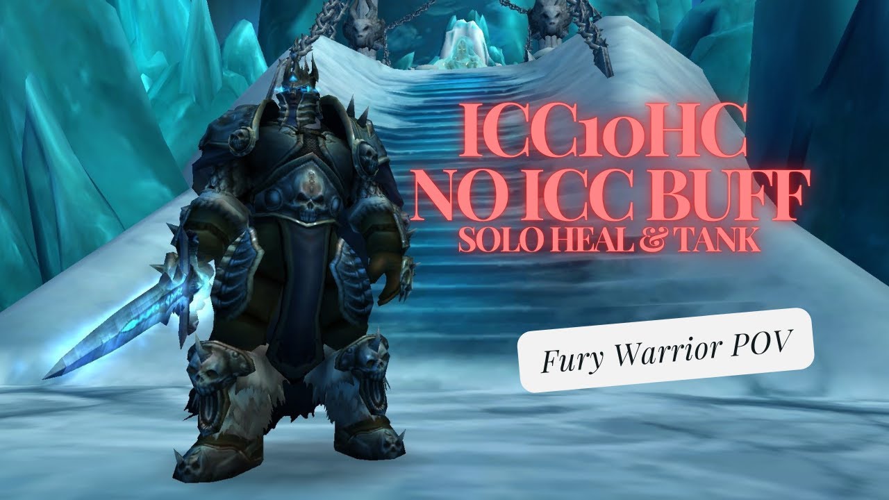 Bane of the Fallen King 0% Buff - ICC 10 Fury Warrior POV - YouTube