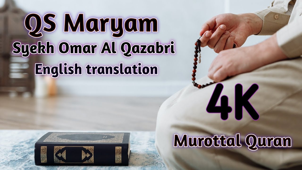 Surah Maryam - Murottal Quran Beautiful Voice - YouTube
