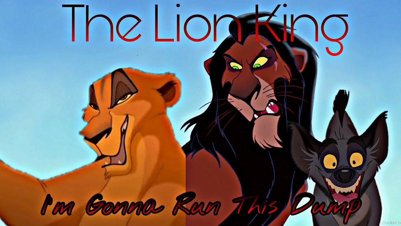 "I'm Gonna Run This Dump" - Lion King [STYLE!] ( ft. Scar, Zira ...