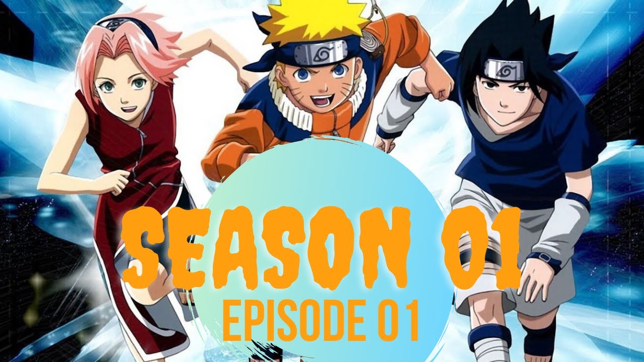 Naruto - Season 1 - Episode 1 : Enter: Naruto Uzumaki! || PART 01 - YouTube