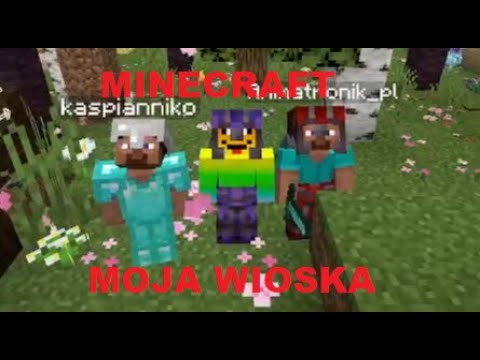 Moja wioska w MINECRAFT!!! #1 Special na 10 subów - YouTube