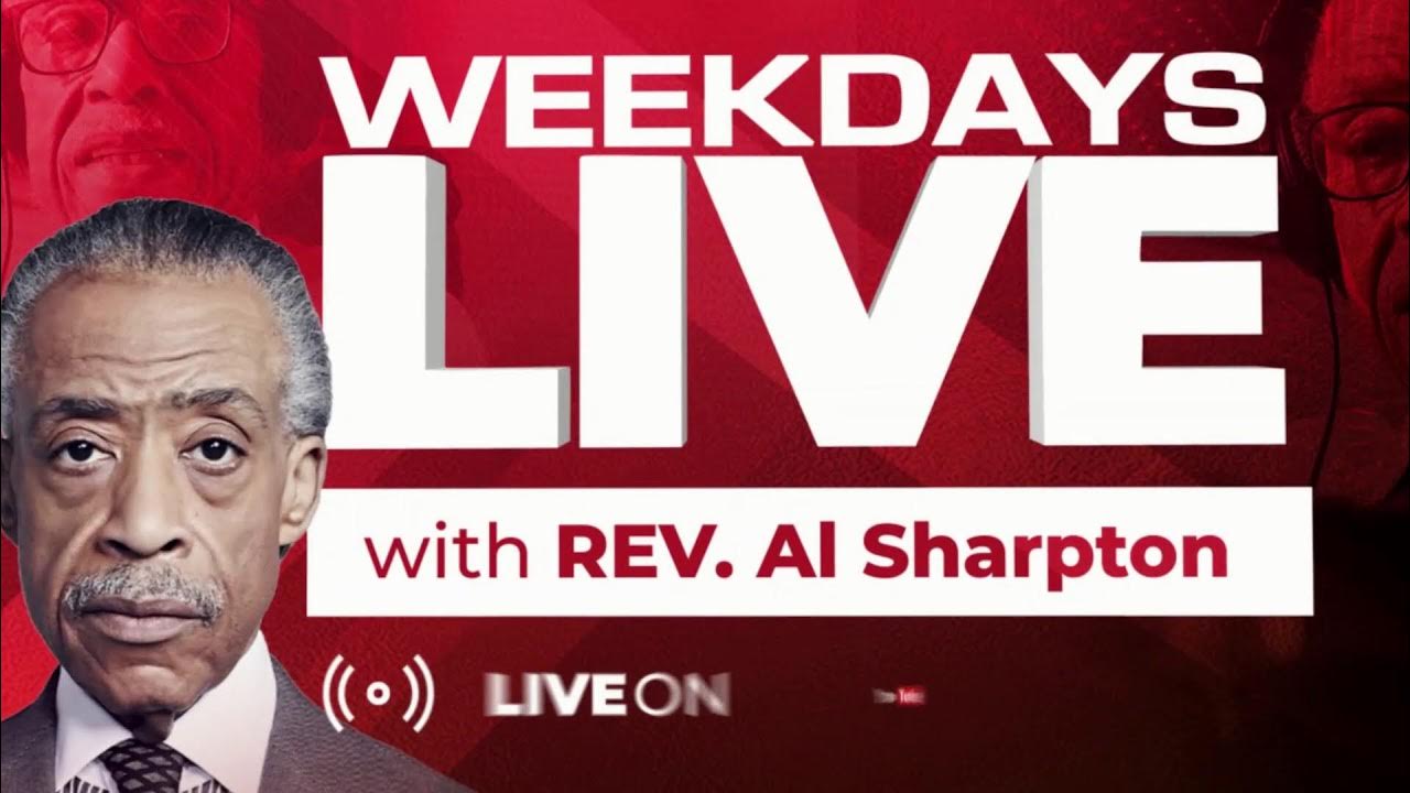 Weekdays Live with Rev. Al Sharpton | Keepin It Real Radio Show - YouTube