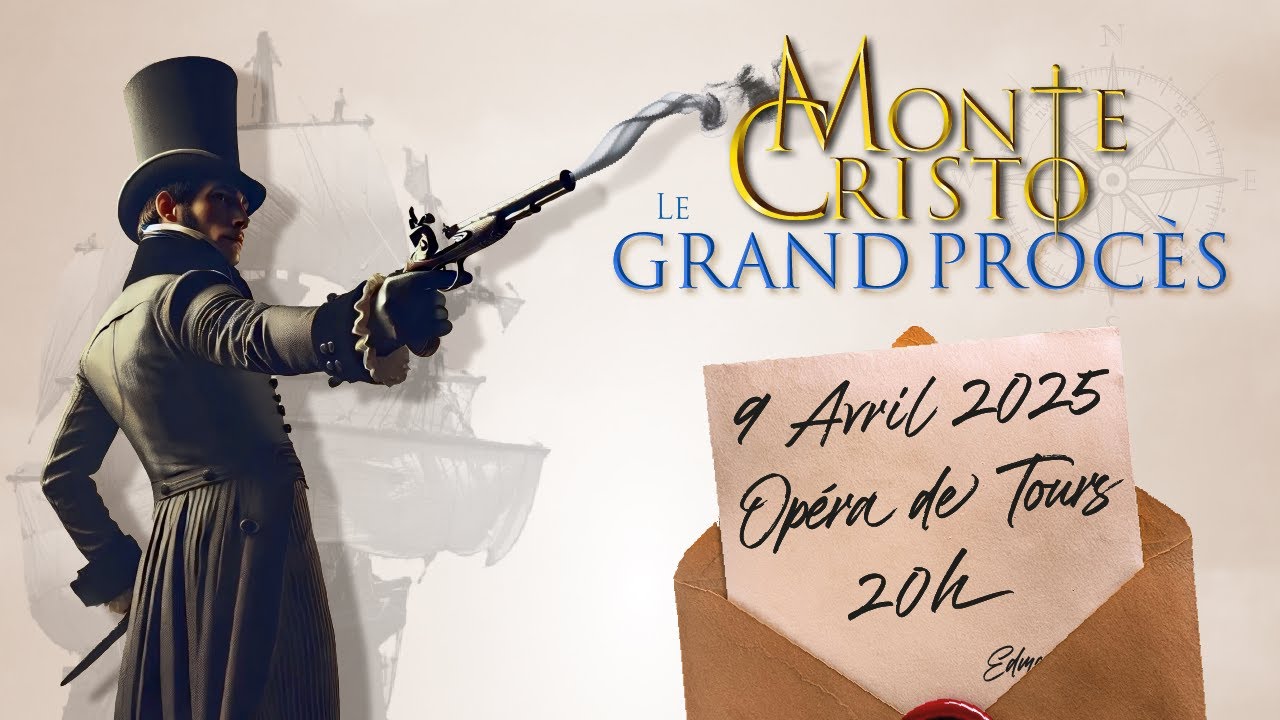 Monte-Cristo : le Grand Procès - Tours Éloquence - YouTube