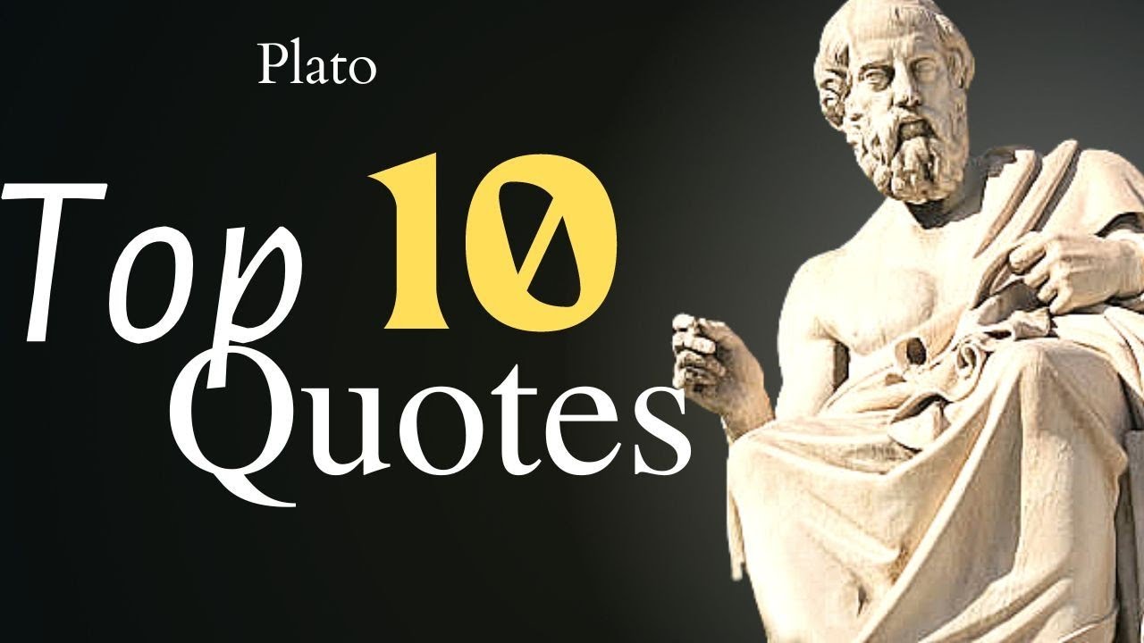 Top 10 Plato Quotes | Plato Quotes | Quotes For All - YouTube