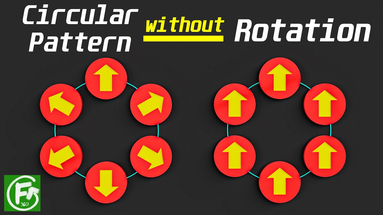 Fusion 360 Circular Pattern Without Rotation YouTube Fusion 360 Circular Pattern Without Rotation YouTube