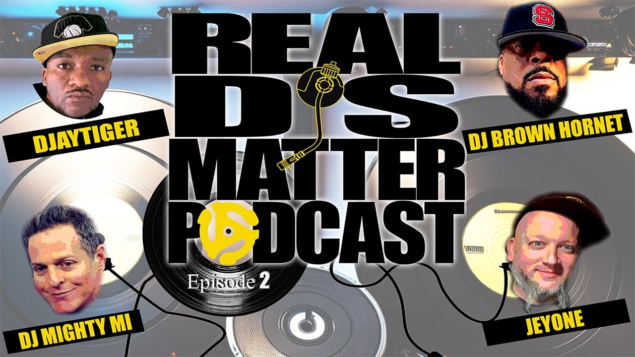 Real Djs Matter Ep 2 ft Mighty Mi, Dj Brownhornet & Jeyone: HBD Dj Red ...
