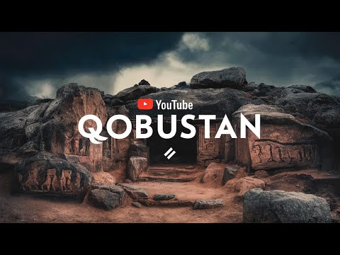 Qobustan: Tarixin Qayalara Yazılmış Sirri