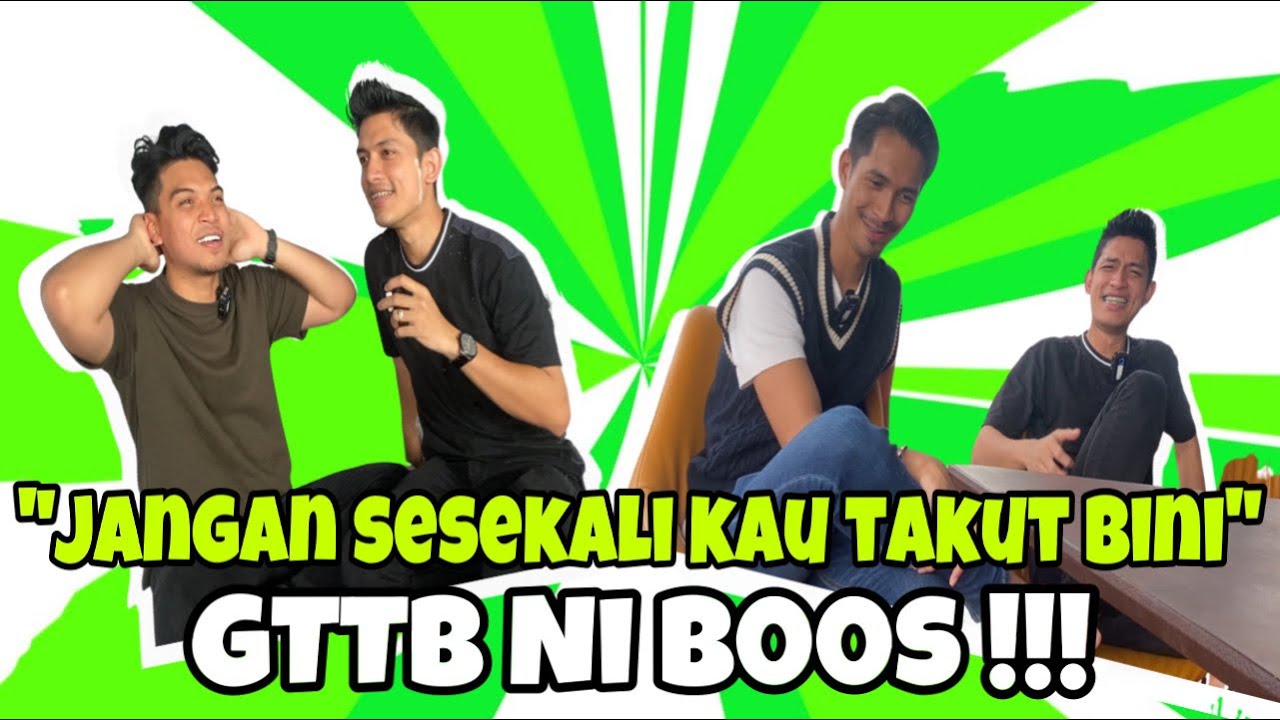 GTTB AJAR AKU JANGAN TAKUT BINI !!! AKU NAK CUBA APA YG DI AJAR GTTB !!! - YouTube