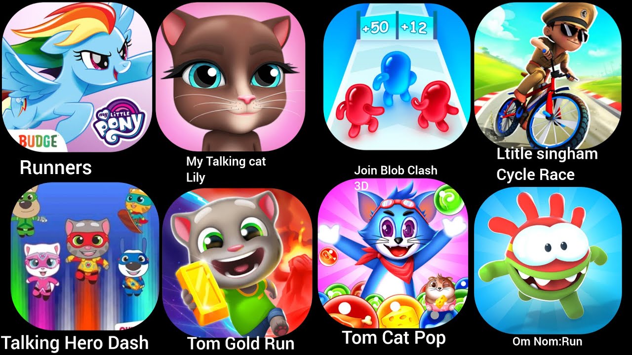 My Talking cat Lily,Ltitle singhamCycle Race,Join Blob Clash3D,Tom Gold ...