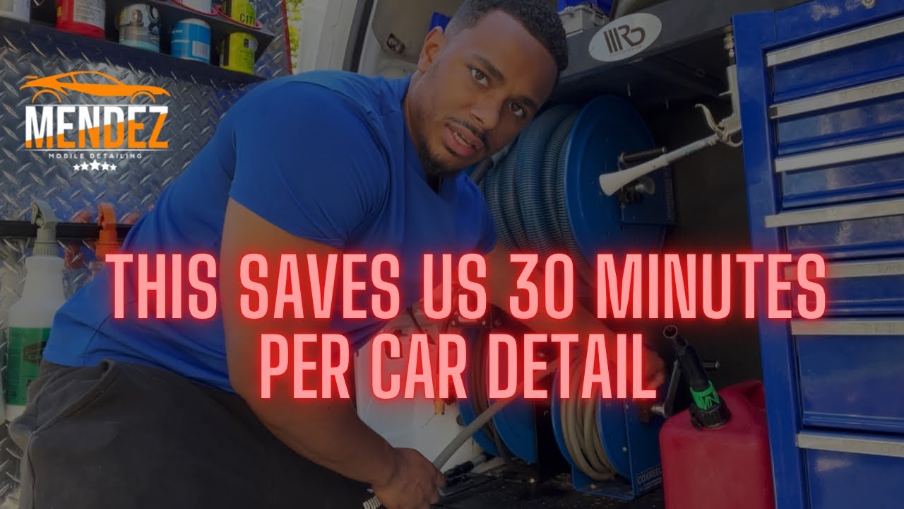 HOW TO USE THE NEW MOBILE CAR DETAILING VAN - BEST METHOD TO SAVE TIME ...