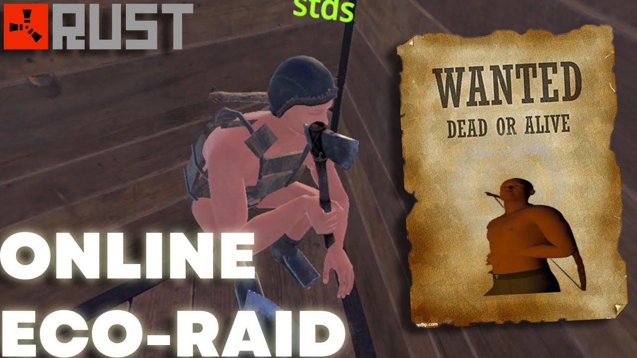 ONLINE ECO-RAIDING GONE WRONG | RUST - YouTube