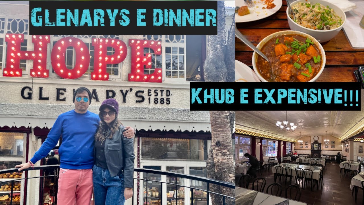 Glenary’s Darjeeling e dinner , food bhalo kintu Khub e expensive ...