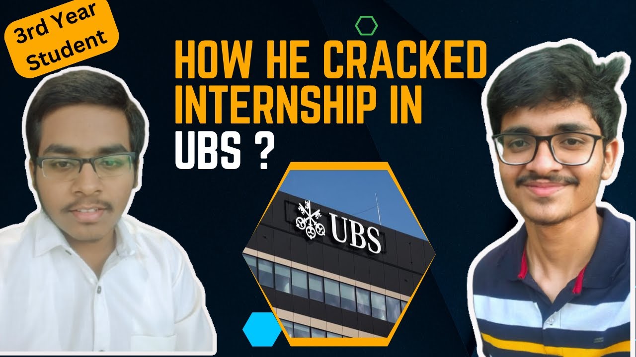 How He got Internship at UBS ? | Full interview Process Preparation ...