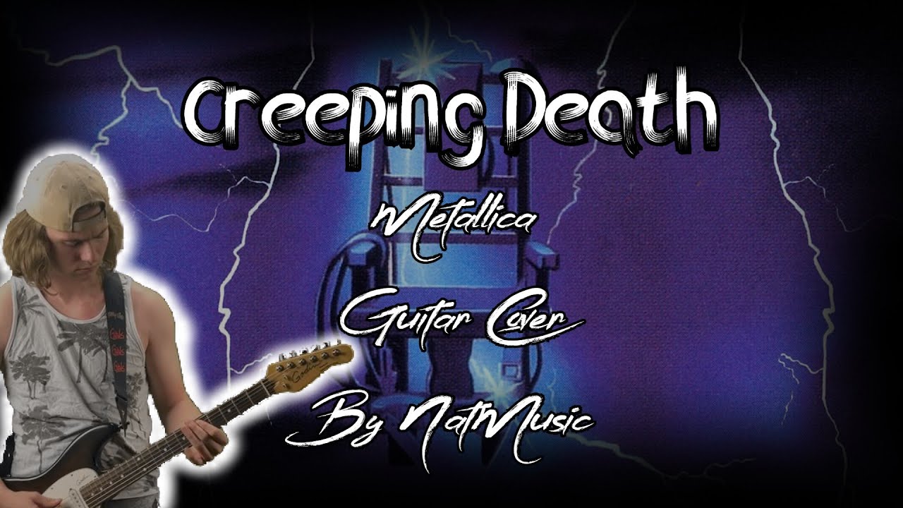 Creeping Death - Metallica - Guitar Cover (With Harmonies and Solo ...