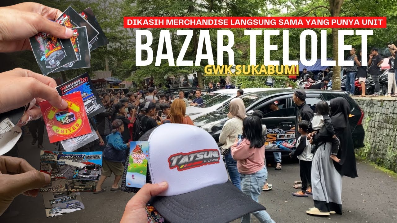 Kali Ke 4 Hadir Di Bazar Telolet GWK Sukabumi - YouTube
