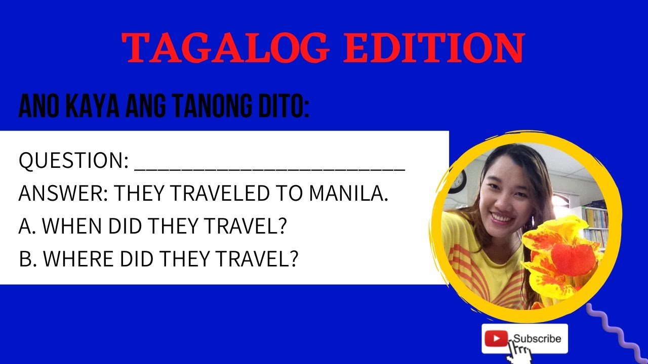 WHERE and WHEN: Information Questions | English Grammar Lesson TAGALOG ...