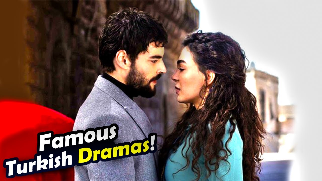 Top 7 Famous Turkish Dramas Beyond Your Imagination | Best Turkish ...