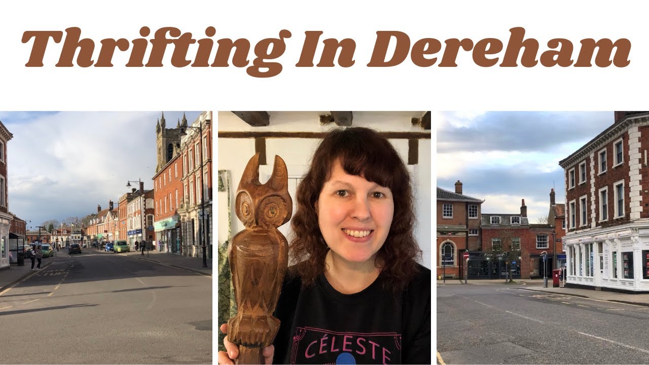 Thrifting In Dereham Norfolk | We Bought So Much We Needed A Box! - YouTube