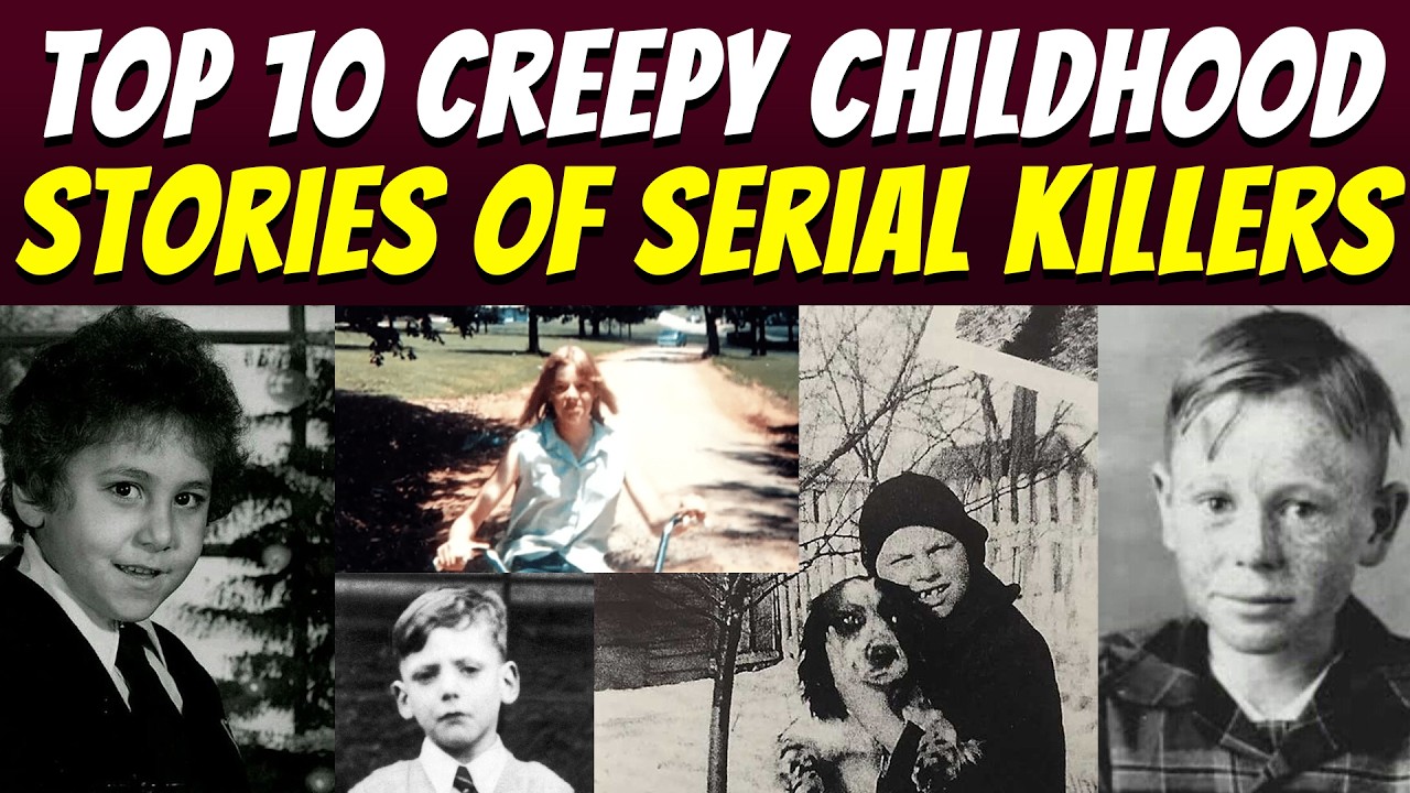 Top 10 Creepy Childhood Stories Of Serial Killers | Creepshow - YouTube