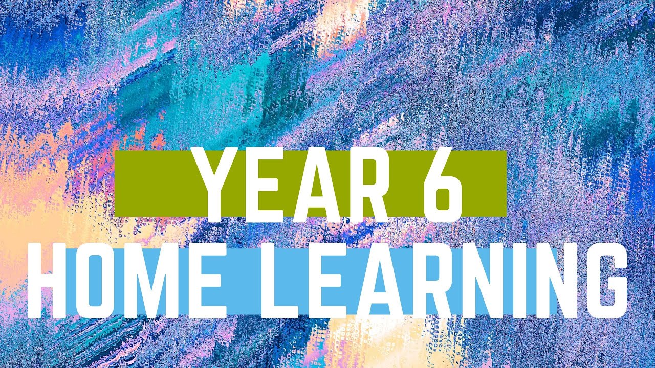 Year 6 Home Learning - 11th May - YouTube