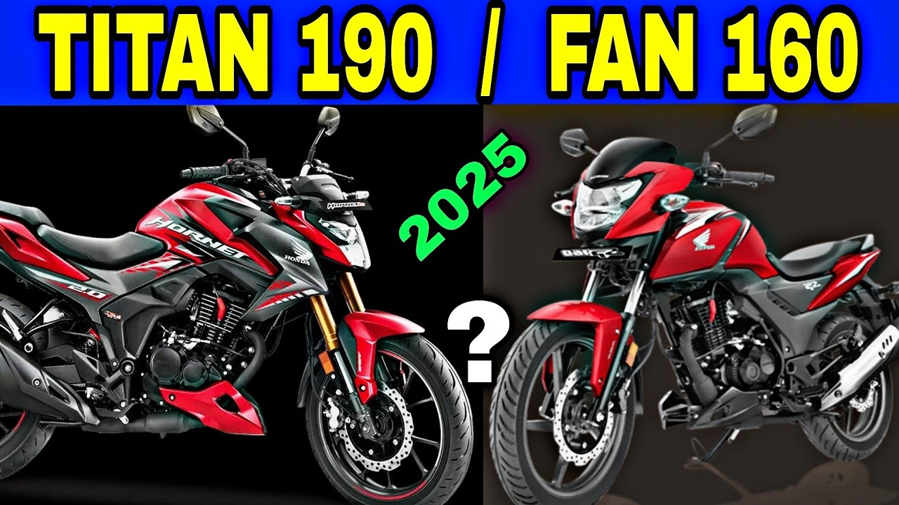 A Titan 2025 Vai ser de 190 e a Fan, continua com 160 Cilindradas ...